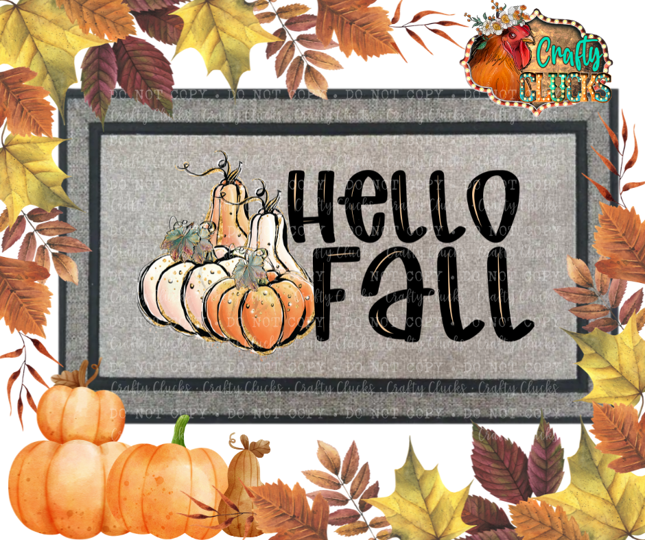 Hello Fall Doormat – Crafty Clucks