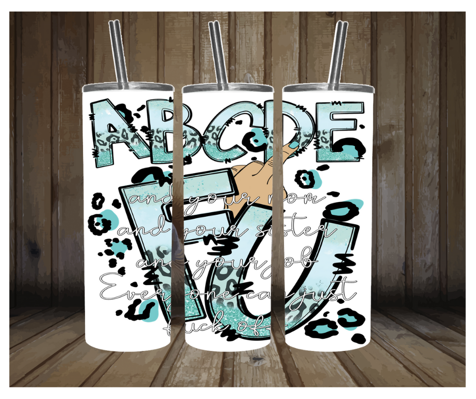 ABCDE FU Tumbler – Crafty Clucks