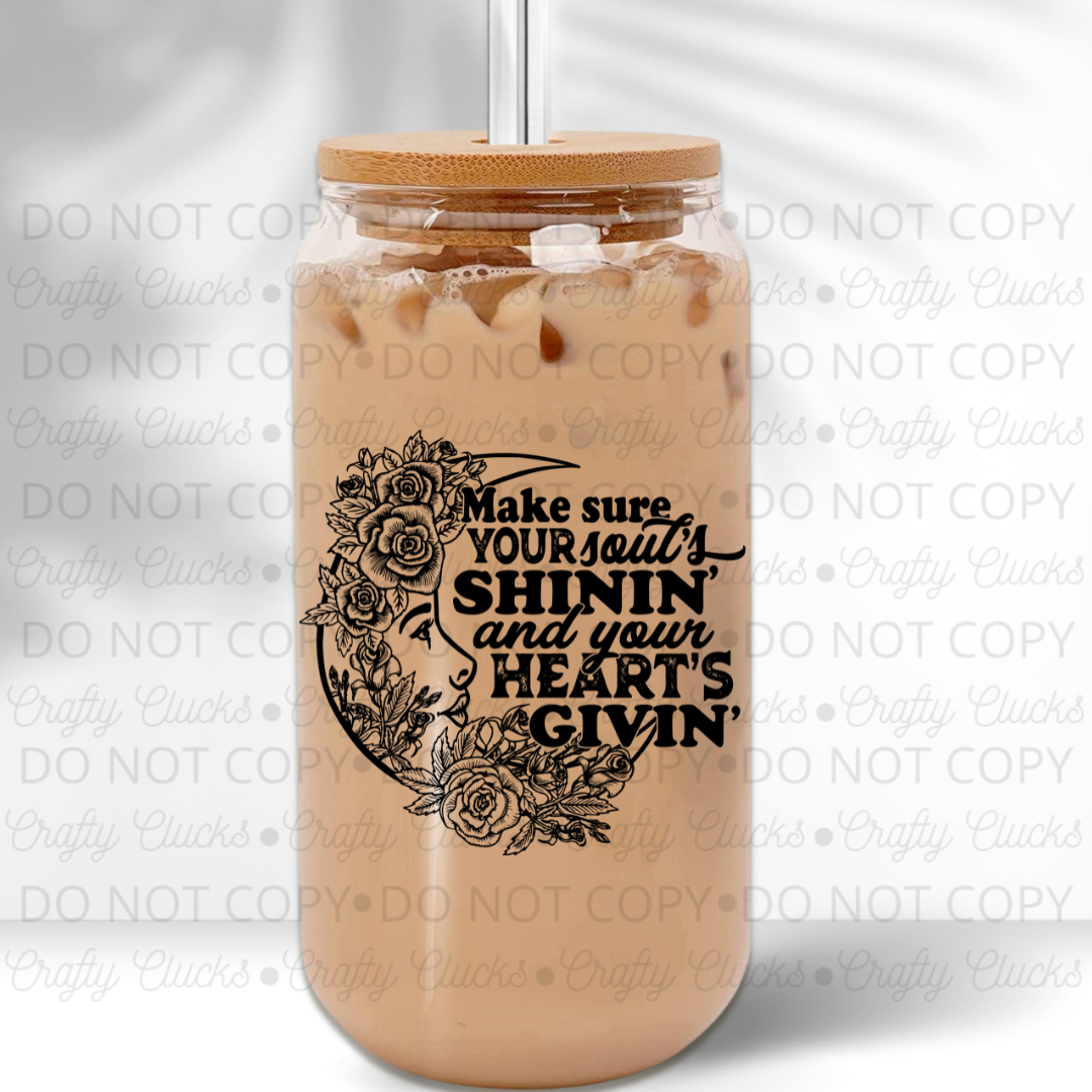 Make your soul's shinin'... Glass Jar – Crafty Clucks